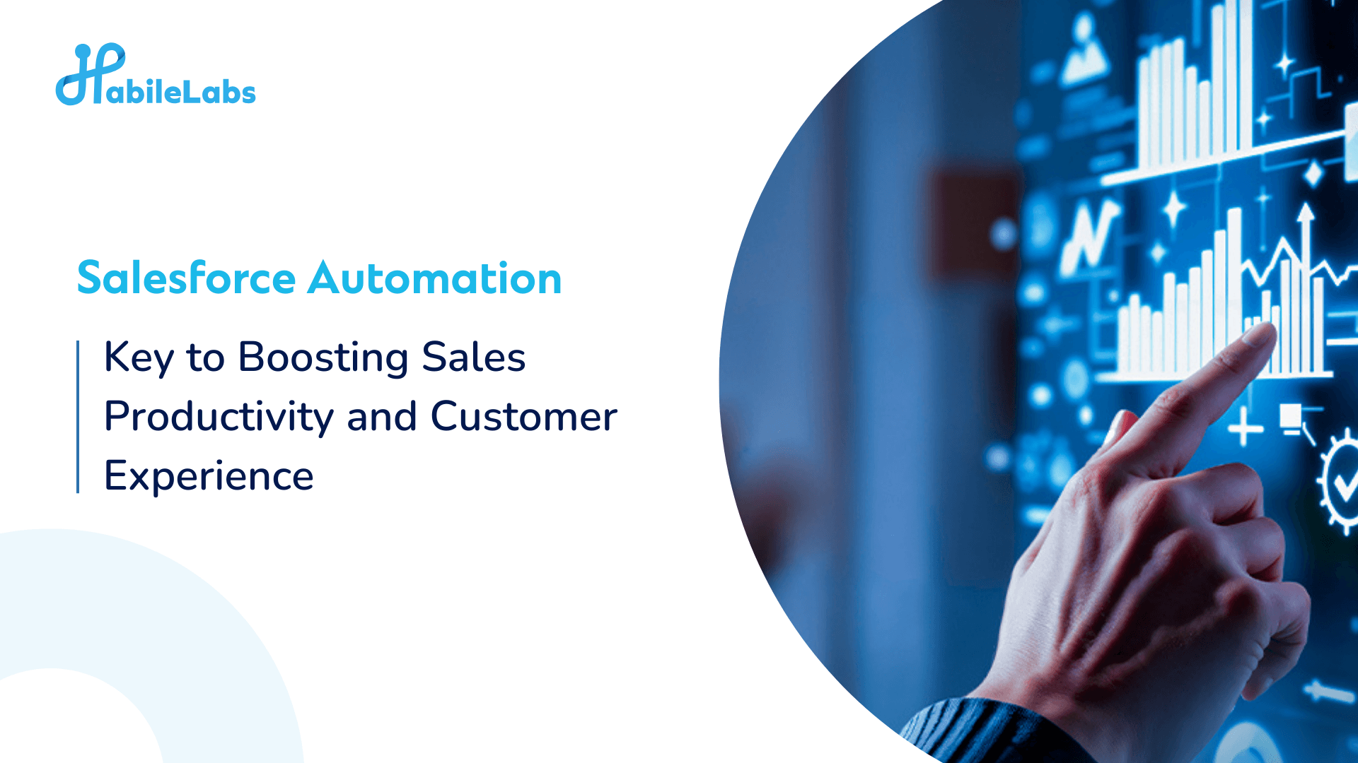 Salesforce Automation: The Key to Boosting Sales Productivity and Customer Experience